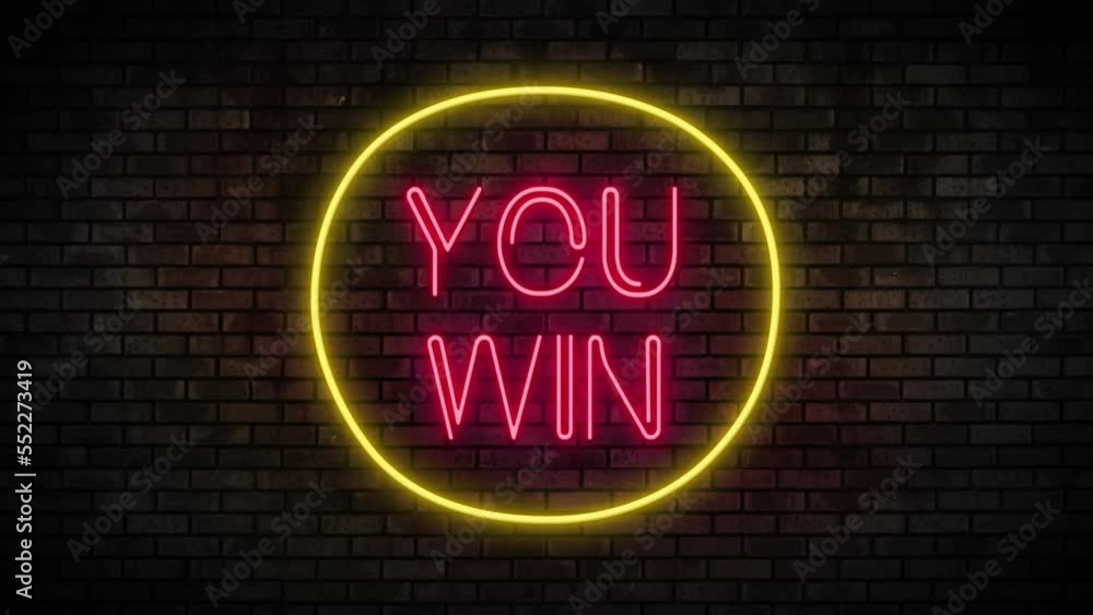 You Win Neon Light on Brick Wall. Night Club Bar Blinking Neon Sign ...
