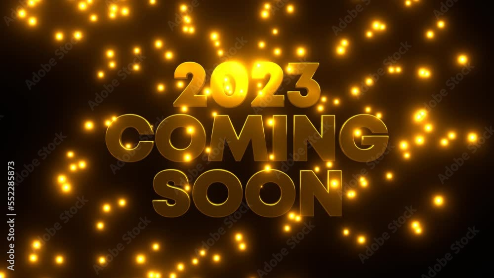 2023 COMING SOON with golden falling particle on black background. 4K ...