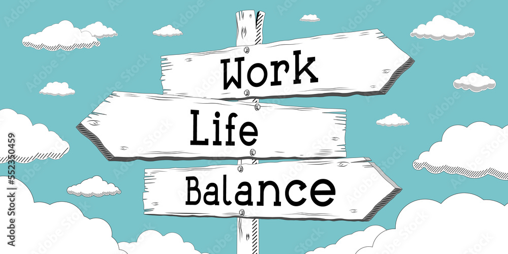 Work, life, balance - outline signpost with three arrows Stock ...