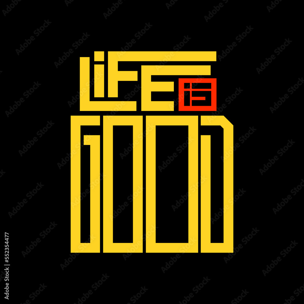 Life is good. Quote. Quotes design. Lettering poster. Inspirational and ...