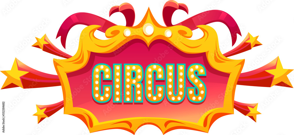 Circus carnival sign Stock Illustration | Adobe Stock