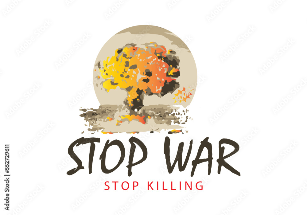 Stop War. Save people and save the world. Stop the world war. No BOOM ...
