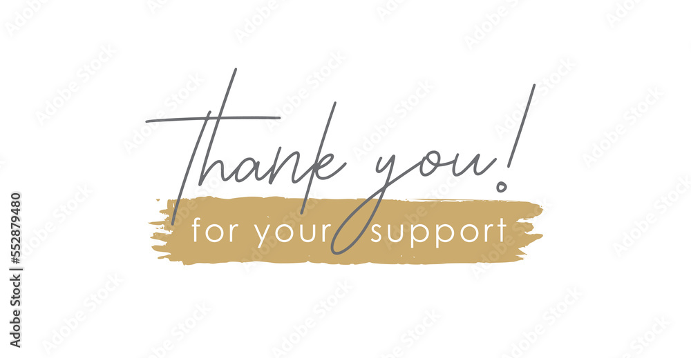 Thank You For Your Support Handwritten Lettering. Template for Banner ...