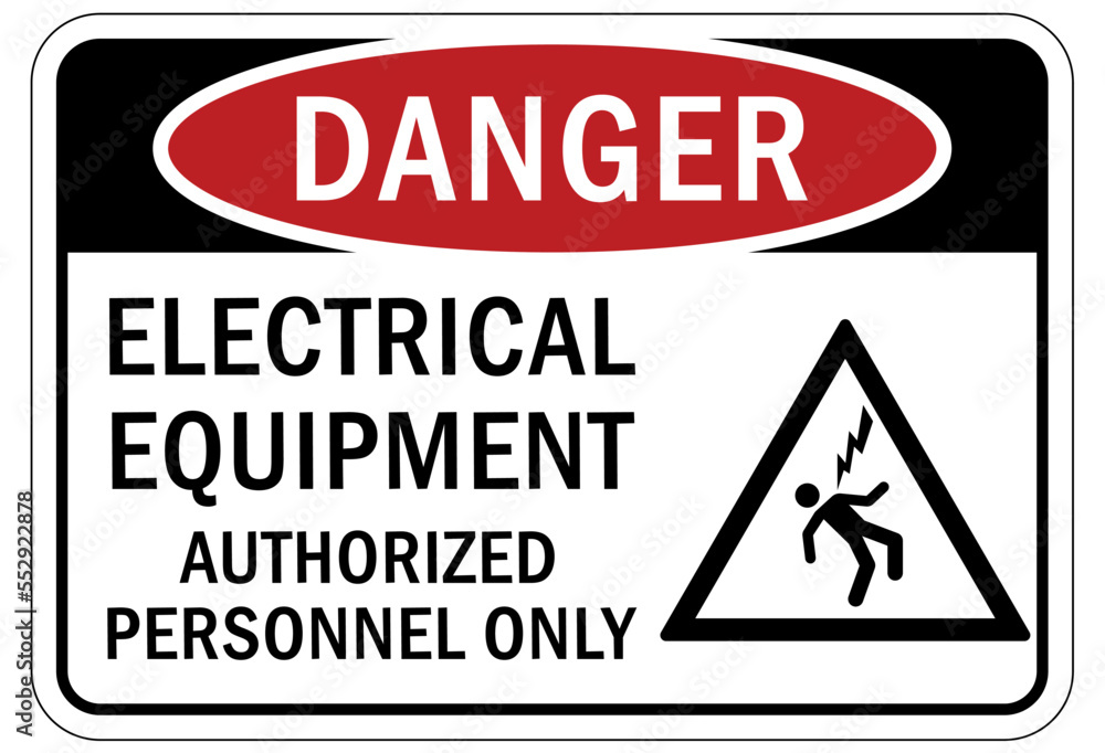 Electrical equipment warning sign and label authorized personnel only ...