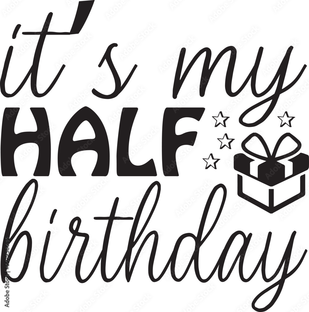 Half Birthday Svg, One Half,Cake Presents Party,Birthday Princess,Sassy ...