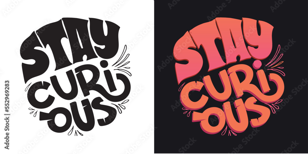 Inspiration slogan for print and poster design. Hand drawn motivation ...