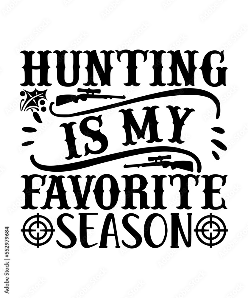 Hunting is my favorite season SVG, Hunting SVG Bundle, Deer Duck ...