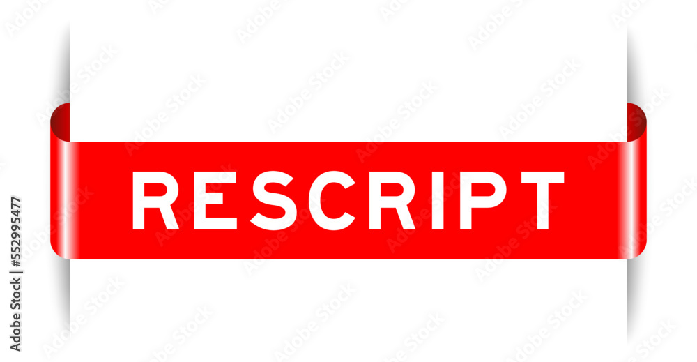 Red color inserted label banner with word rescript on white background ...