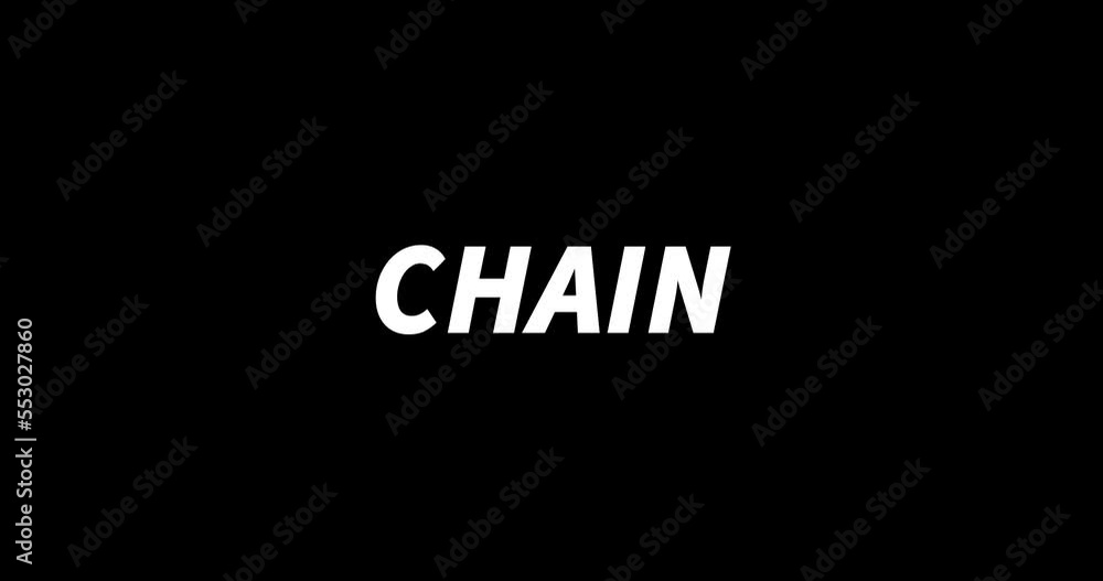 CHAIN text animation on black background. Modern text animation ...