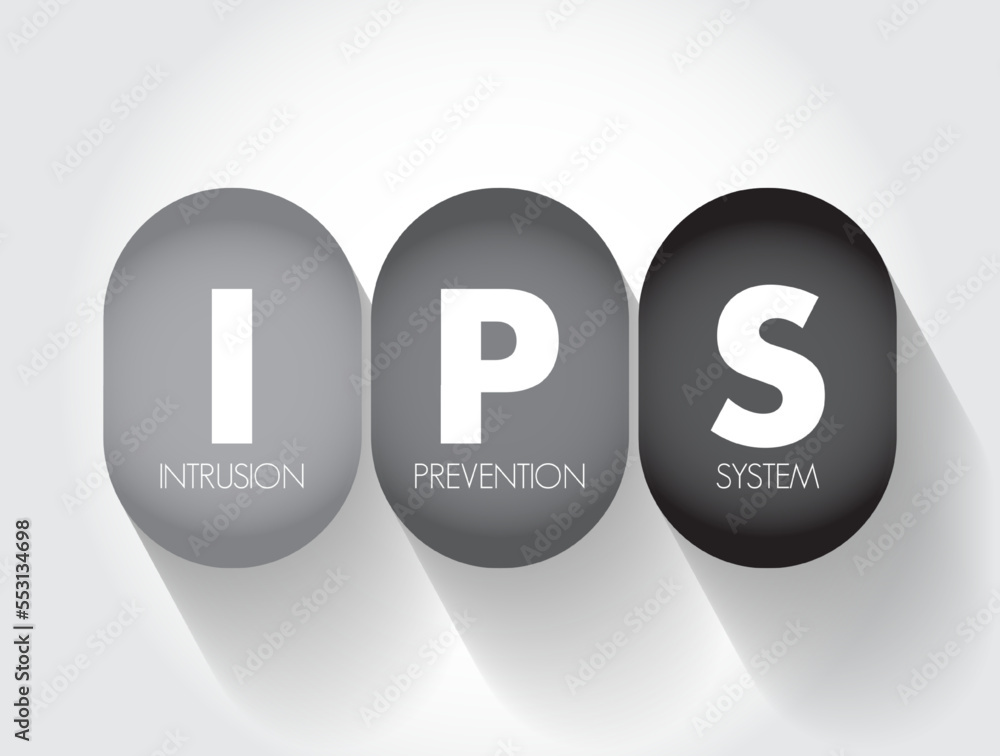 IPS - Intrusion Prevention System is a network security tool that ...