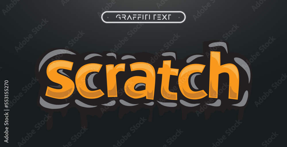 SCRATCH Graffiti text effect, editable spray and street text style ...