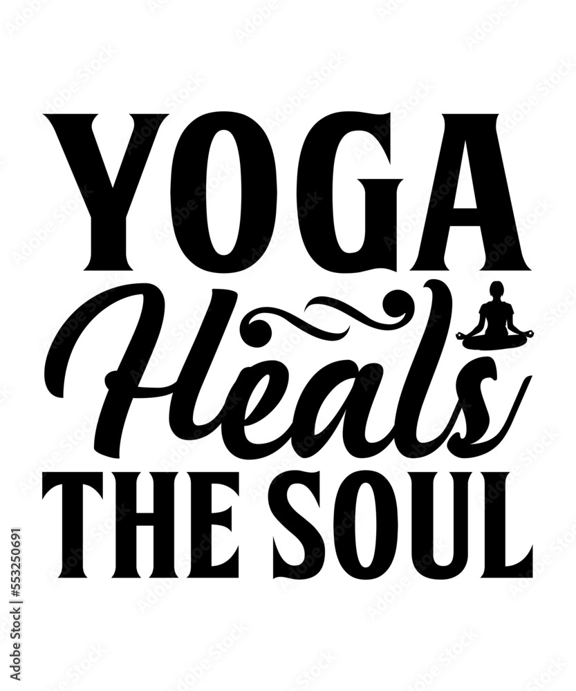 Yoga heals the soul SVG, Yoga SVG bundle by Oxee, yoga quotes svg, girl ...