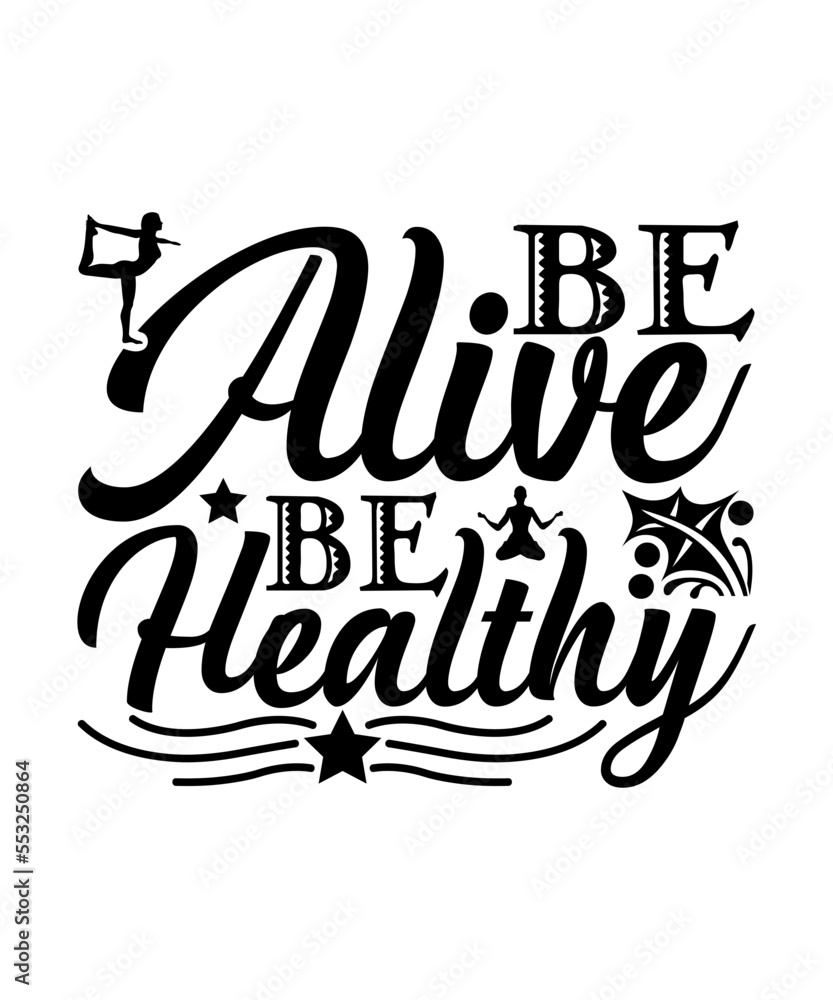 Be alive be healthy SVG, Yoga SVG bundle by Oxee, yoga quotes svg, girl ...