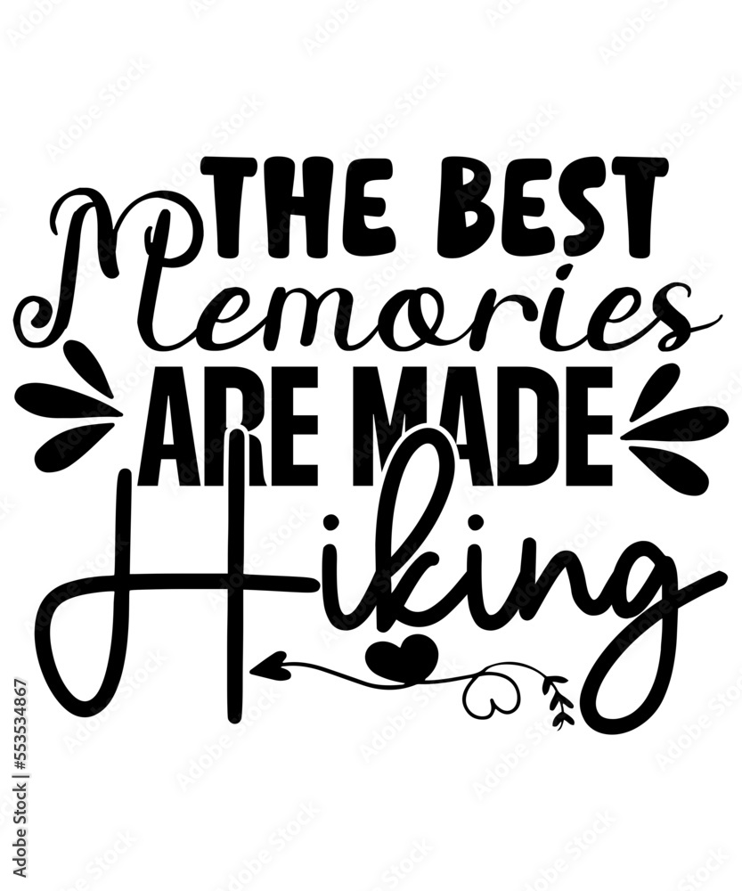 Vetor de Hiking Svg Bundle, Hiking Quotes Svg, Hiking Saying Svg ...