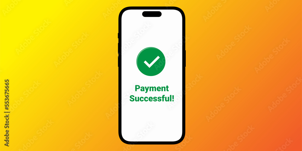 Payment Success, Payment approved icon, green checkmark on smartphone ...