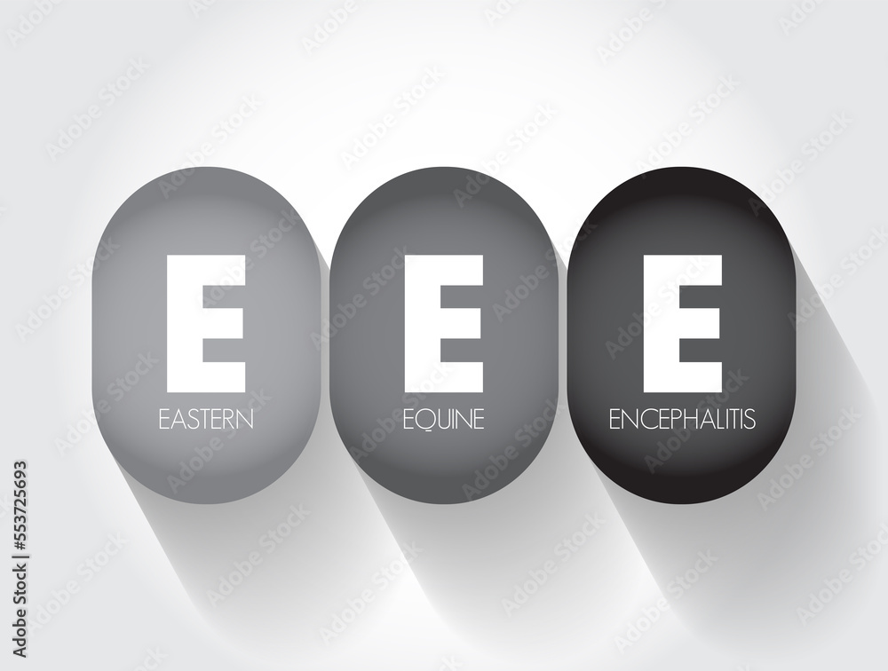 EEE Eastern Equine Encephalitis - rare disease that is caused by a ... EEE Eastern Equine Encephalitis - rare disease that is caused by a ...