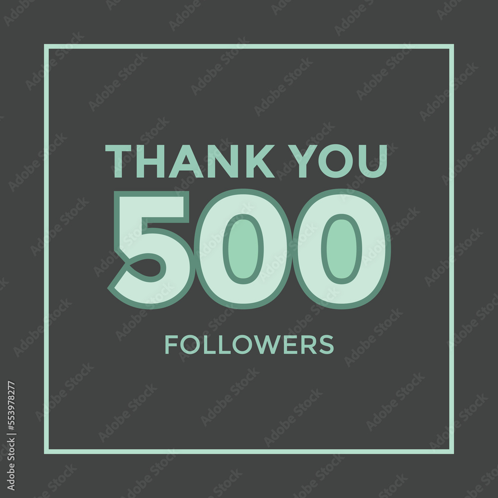Thank you 500 followers congratulation template banner. five hundred ...