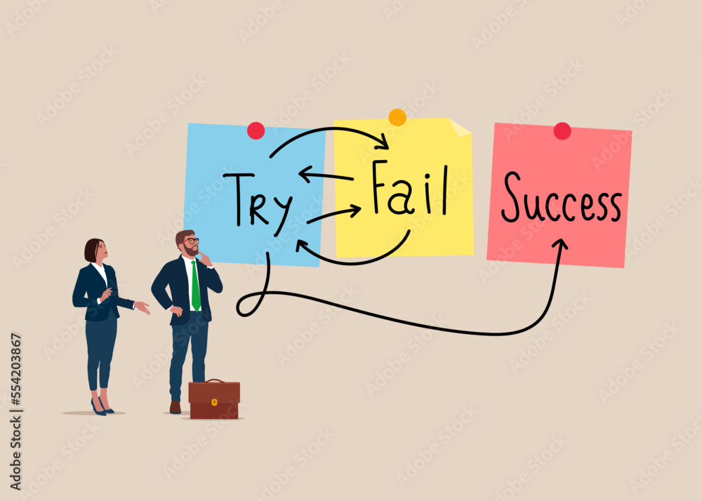 Purpose and movement to success despite obstacles. Try - Fail - Success ...