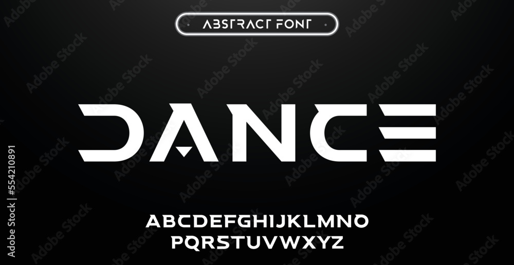 DANCE Modern Bold Font. Regular Italic Number Typography urban style alphabet fonts for fashion ...
