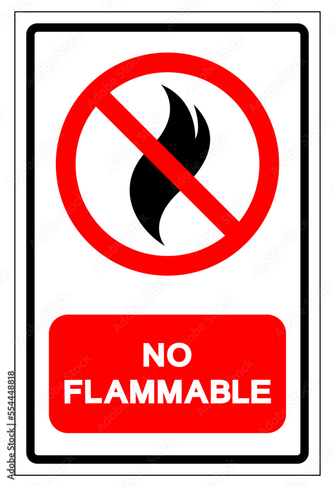 No Flammable Symbol Sign, Vector Illustration, Isolate On White ...