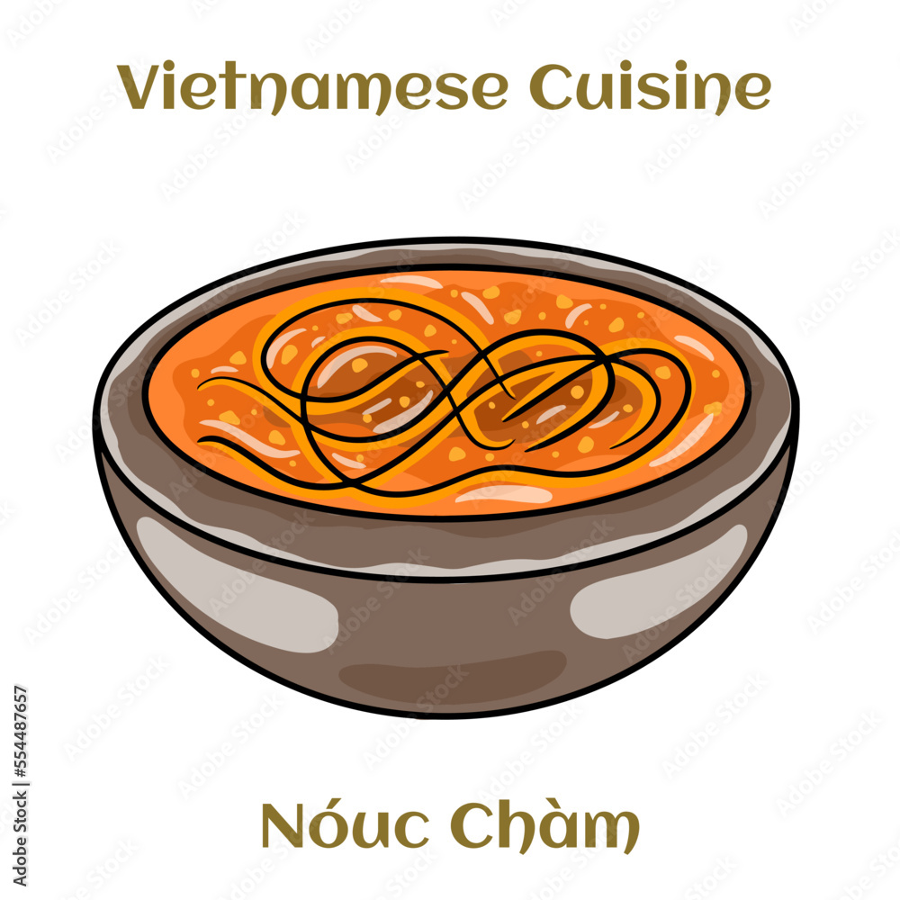 Nouc Cham. Dipping vietnamese sauce. Sweet, spicy, sour and fishy, it ...