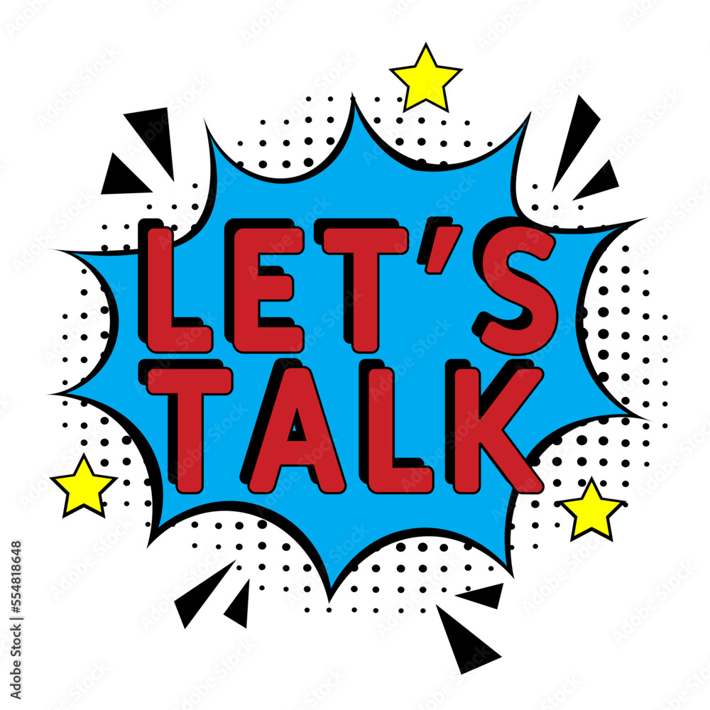 Comic book explosion with text Let's talk, vector illustration. Vector ...