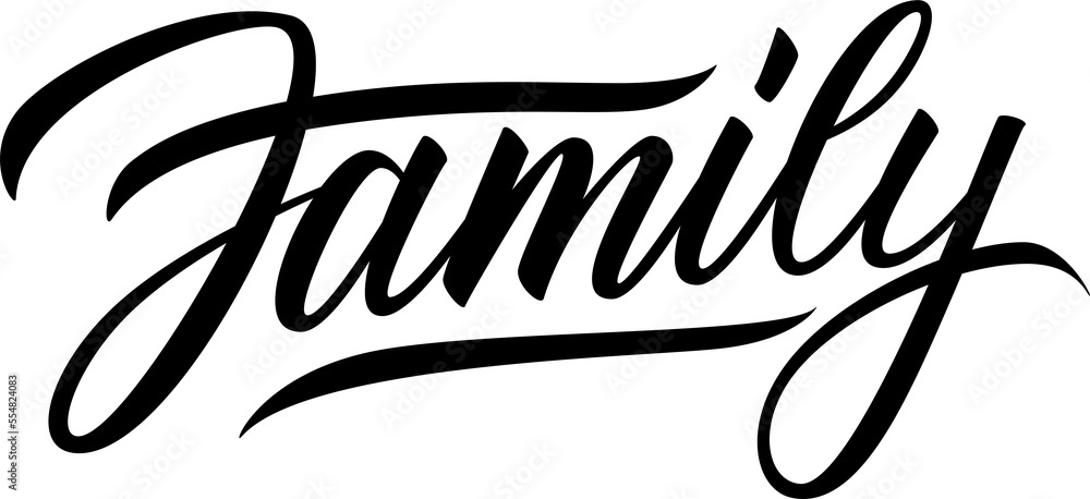 Family hand lettering. Calligraphic element for your graphic design ...