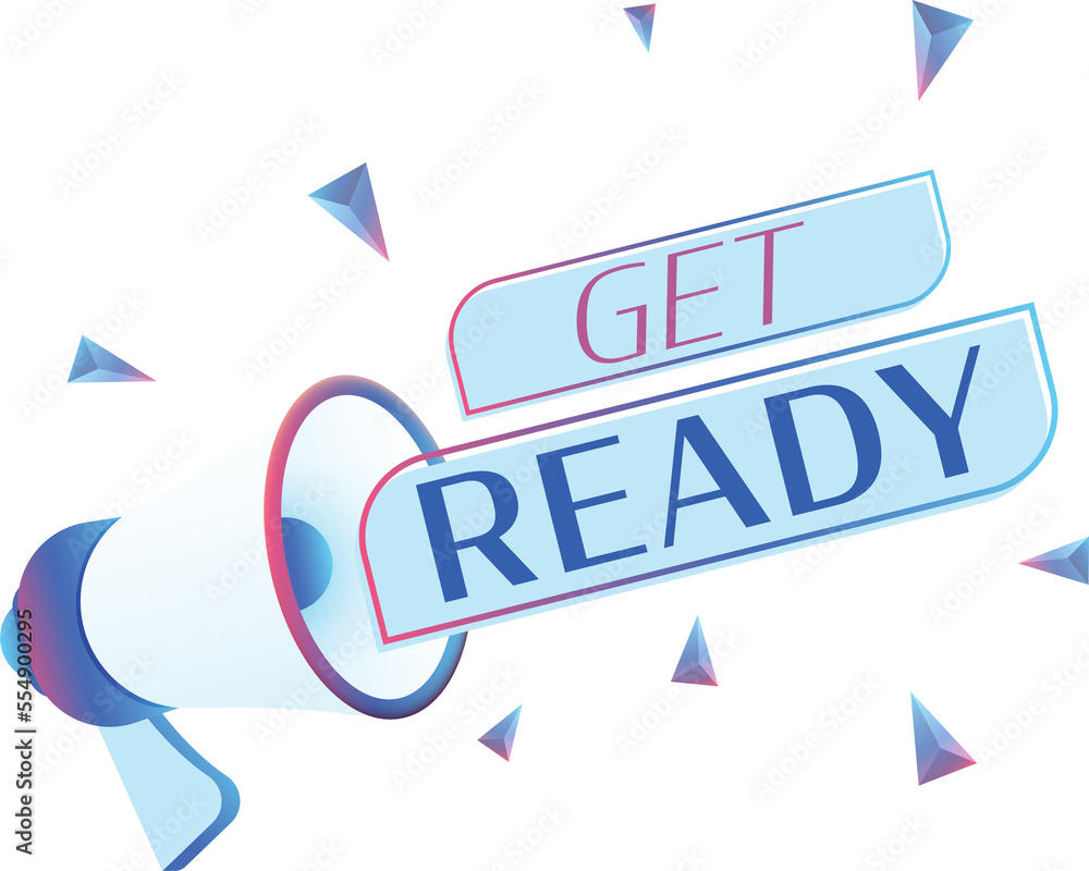 Get ready text with 3d realistic megaphone vector illustration. Banner ...