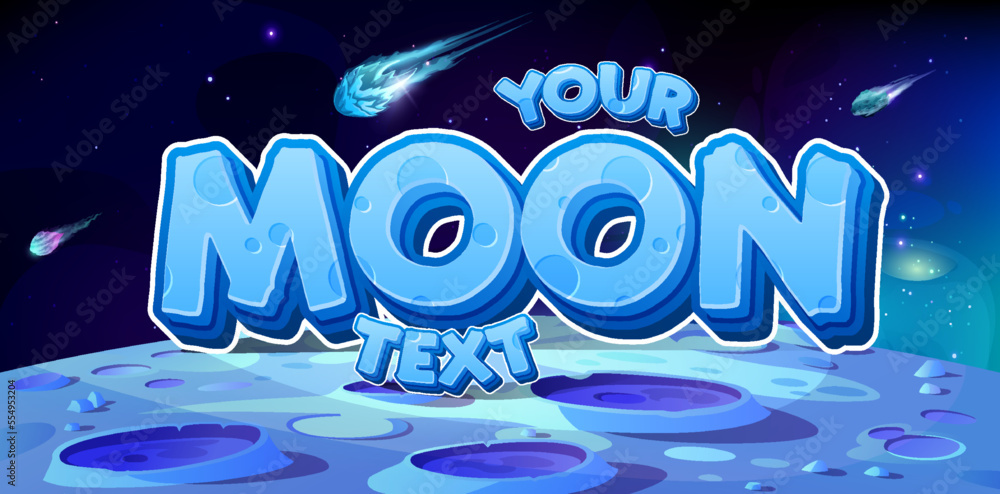 Moon text with style effect. Cute cartoon style effect.. Space text ...