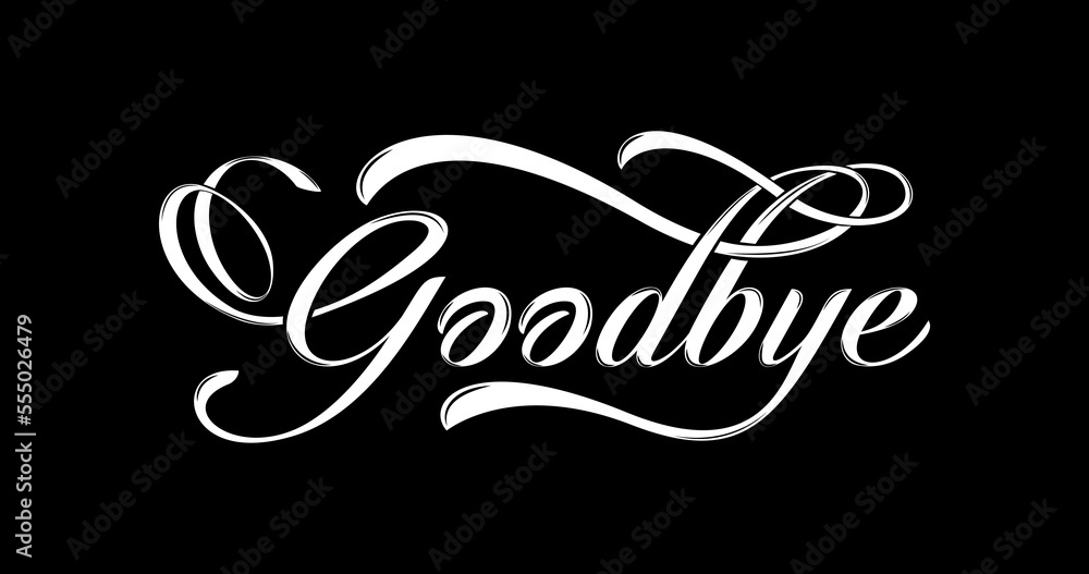 GOODBYE text Hand lettering. This Handwritten is suitable for banners ...