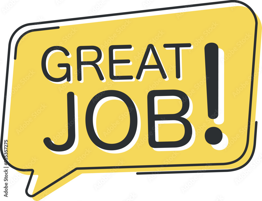 Great job comic speech bubble in pop art style. Comic speech. Dialog ...