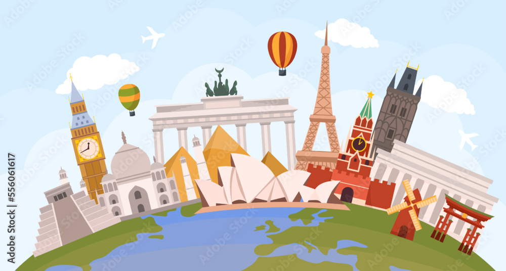 World landmarks. Global travel. Architecture and monuments. Tourists in ...