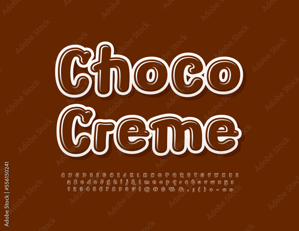 Vector delicious emblem Choco Creme. Brown handwritten Font. Creative ...