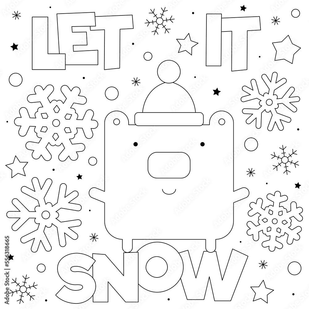 Let it snow. Coloring page. Black and white vector illustration. Stock ...