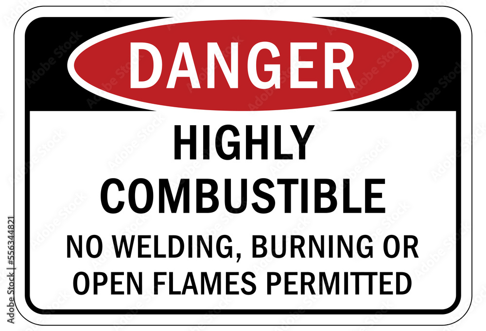 Fire hazard, flammable liquid sign and label highly combustible no ...
