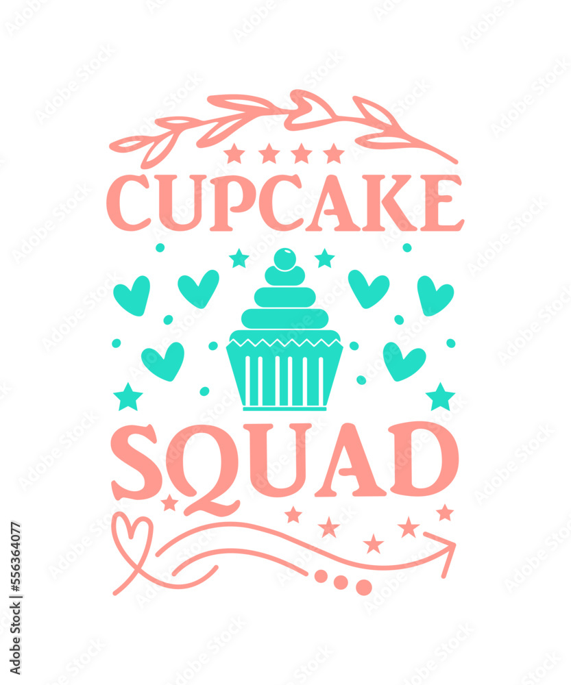 Vetor de Cupcake squad SVG, Cupcake SVG bundle, Cake Svg Cutting Files ...