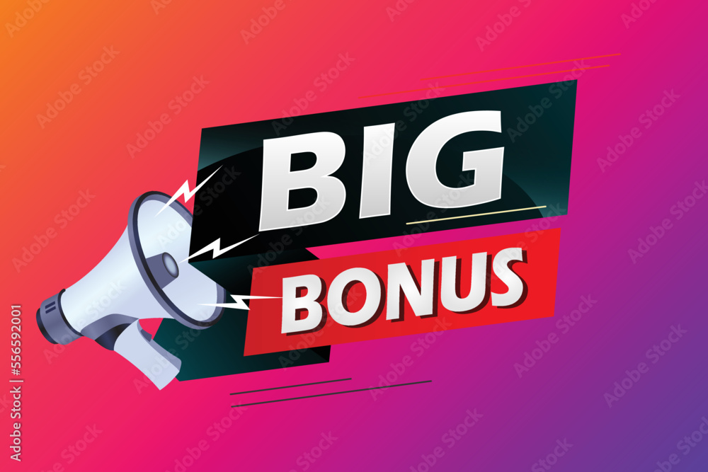 Big bonus word concept vector illustration with megaphone and 3d style ...