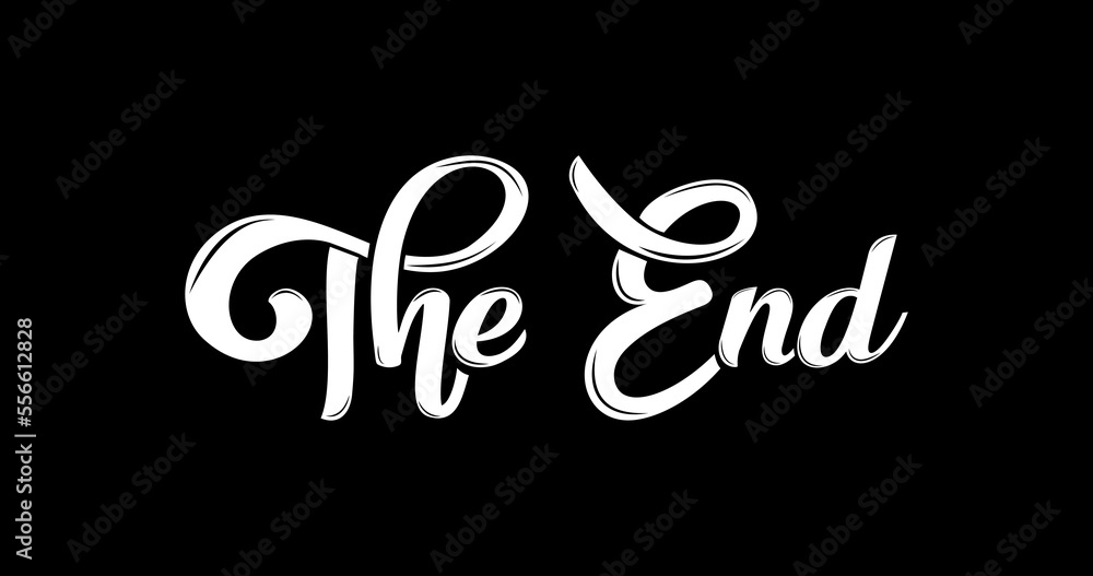 The end text is handwritten. Modern calligraphy design in white color ...