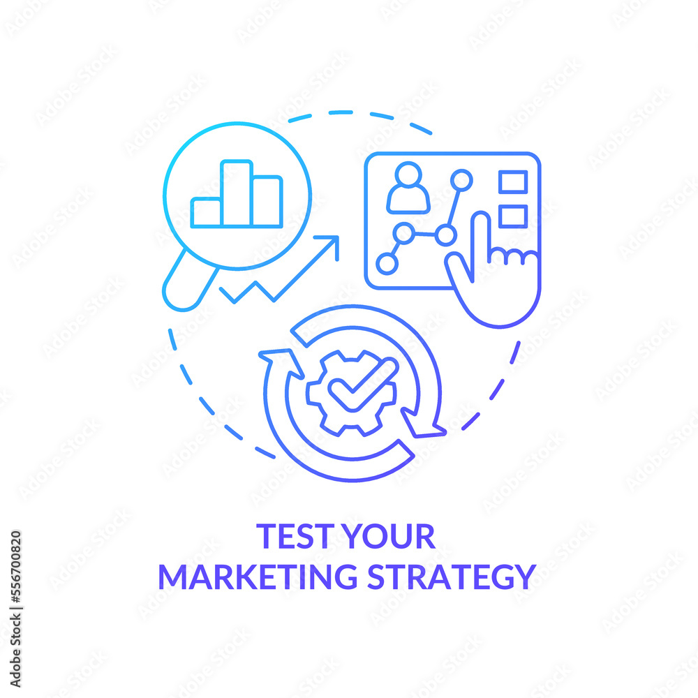 Vektorová grafika „Test your marketing strategy blue gradient concept ...