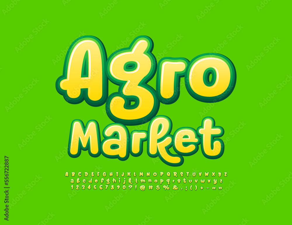 Vector bright Signboard Agro Market. Bright handwritten Font. Playful ...