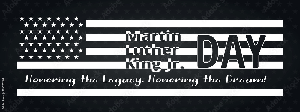 Martin Luther King Jr. Day greeting banner design. MLK Day and american ...