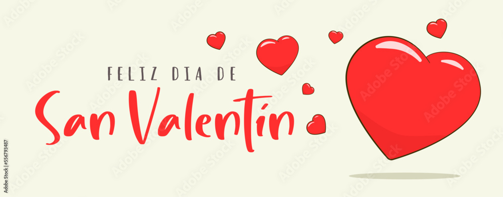 Happy Valentine's Day in Spanish (Feliz día de San Valentín). Banner ...