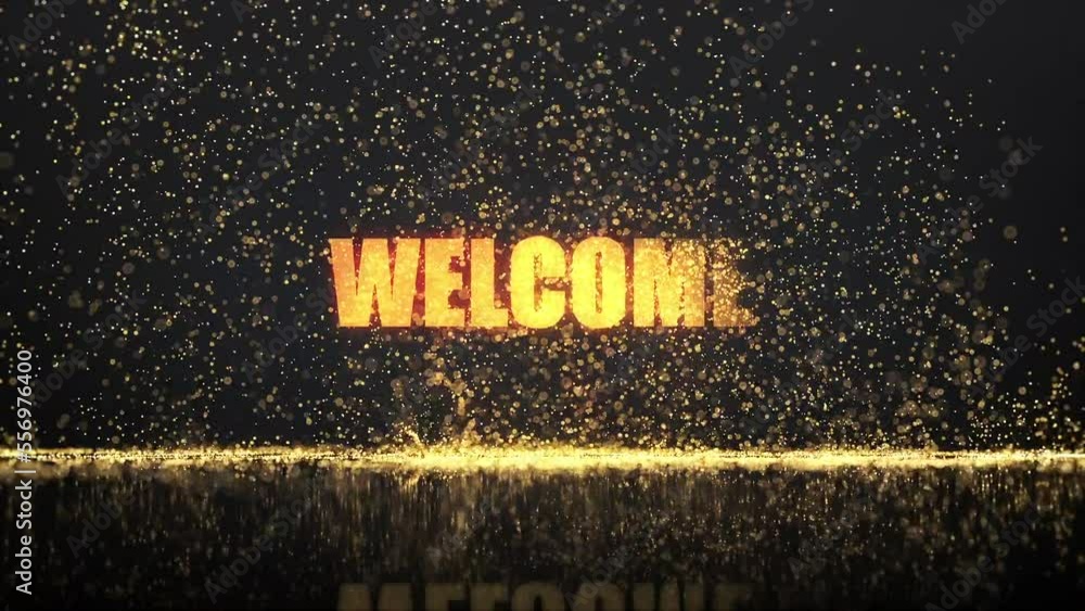 The welcome letter has golden text animation on a black background with ...