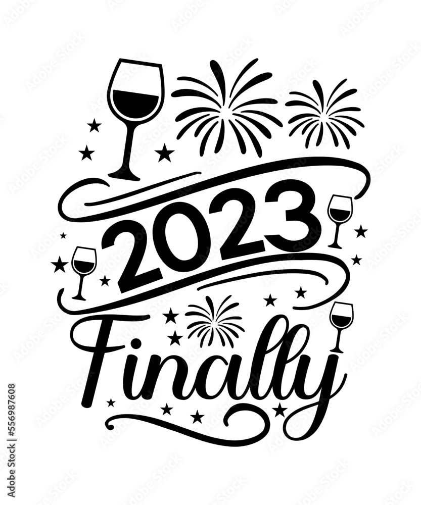 Class Of 2023,2023 Please Be Nicer,Cheers To The New Year,New Year ... Class Of 2023,2023 Please Be Nicer,Cheers To The New Year,New Year ...
