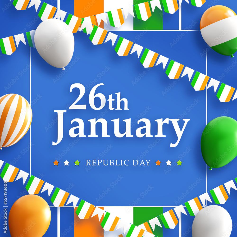 Republic Day India 26th January, background with balloons and flag ...