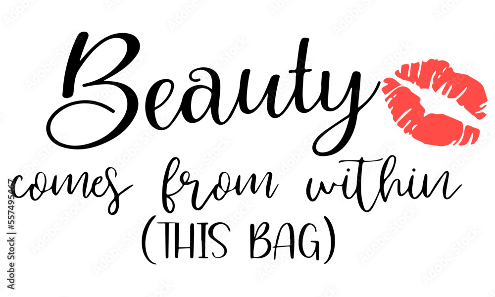 Makeup Bag Svg, Beauty Comes Within Svg, Cosmetic Svg, Cosmetic Bag Svg ...