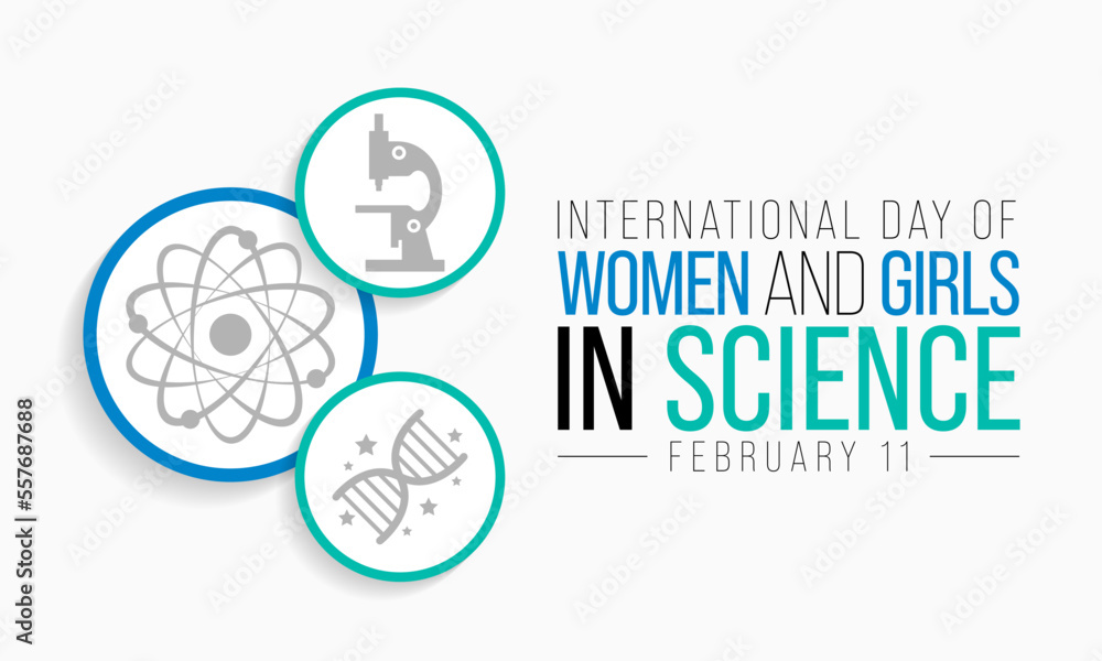 International day of Women and Girls in science is observed every year ...