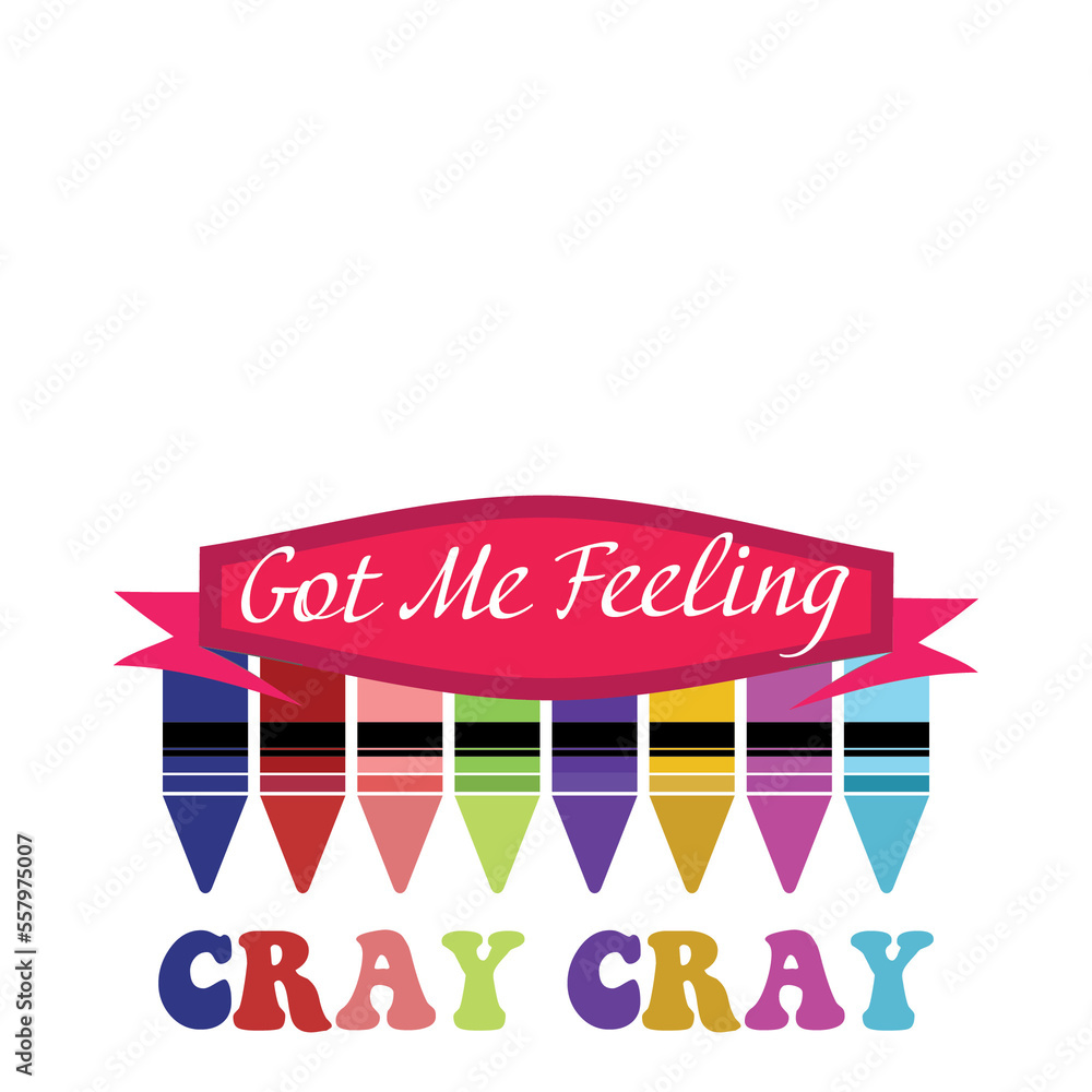 Got Me Feeling Cray Cray svg, crayon smile mouth svg png, 100 days of ...
