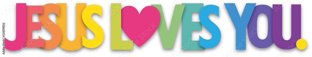 JESUS LOVES ME. colorful typography banner with heart on transparent ...
