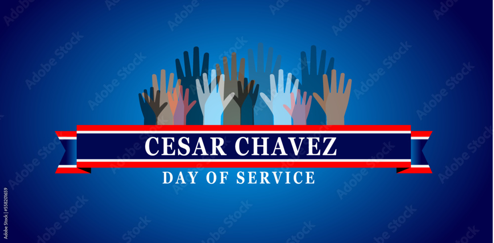 Cesar Chavez Day. March 31. Holiday concept. Template for background ...